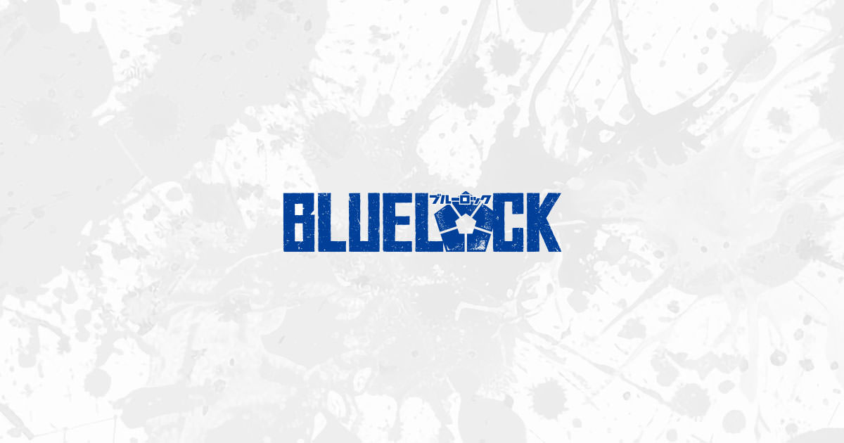 MUSIC – BLUE LOCK | Anime Official Website